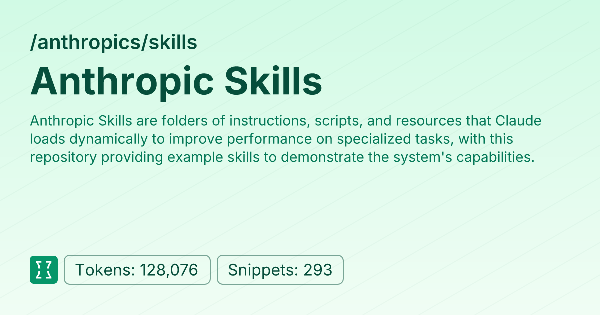 Anthropic Skills (anthropics/skills) | Context7