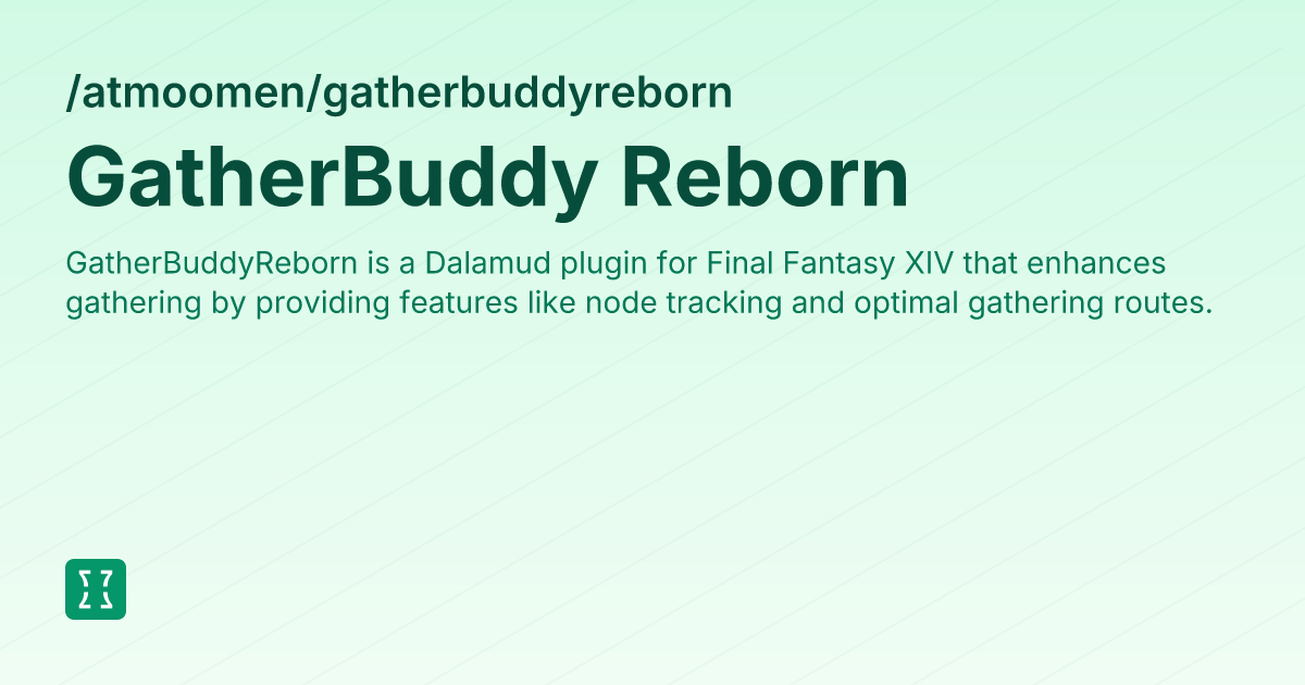 GatherBuddy Reborn (atmoomen/gatherbuddyreborn) | Context7