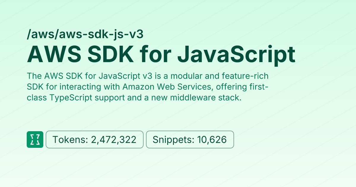 AWS SDK for JavaScript (aws/aws-sdk-js-v3) | Context7