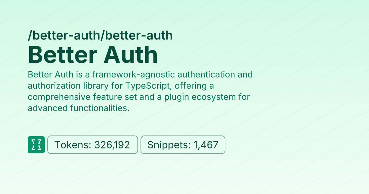 Better Auth (better-auth/better-auth) | Context7