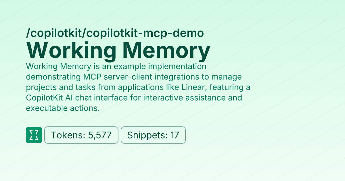 Working Memory (copilotkit/copilotkit-mcp-demo) | Context7