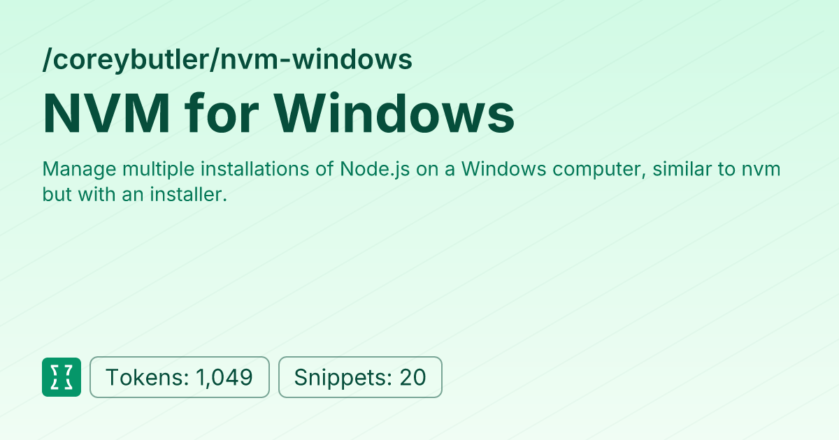 NVM for Windows (coreybutler/nvm-windows) | Context7