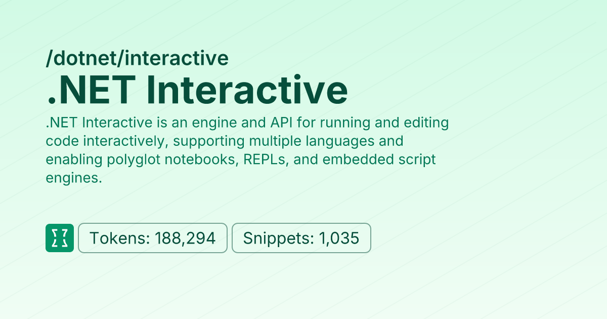 .NET Interactive (dotnet/interactive) | Context7