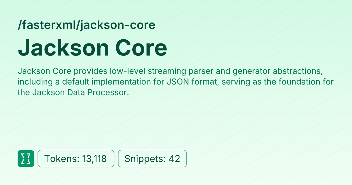 Jackson Core (fasterxml/jackson-core) | Context7