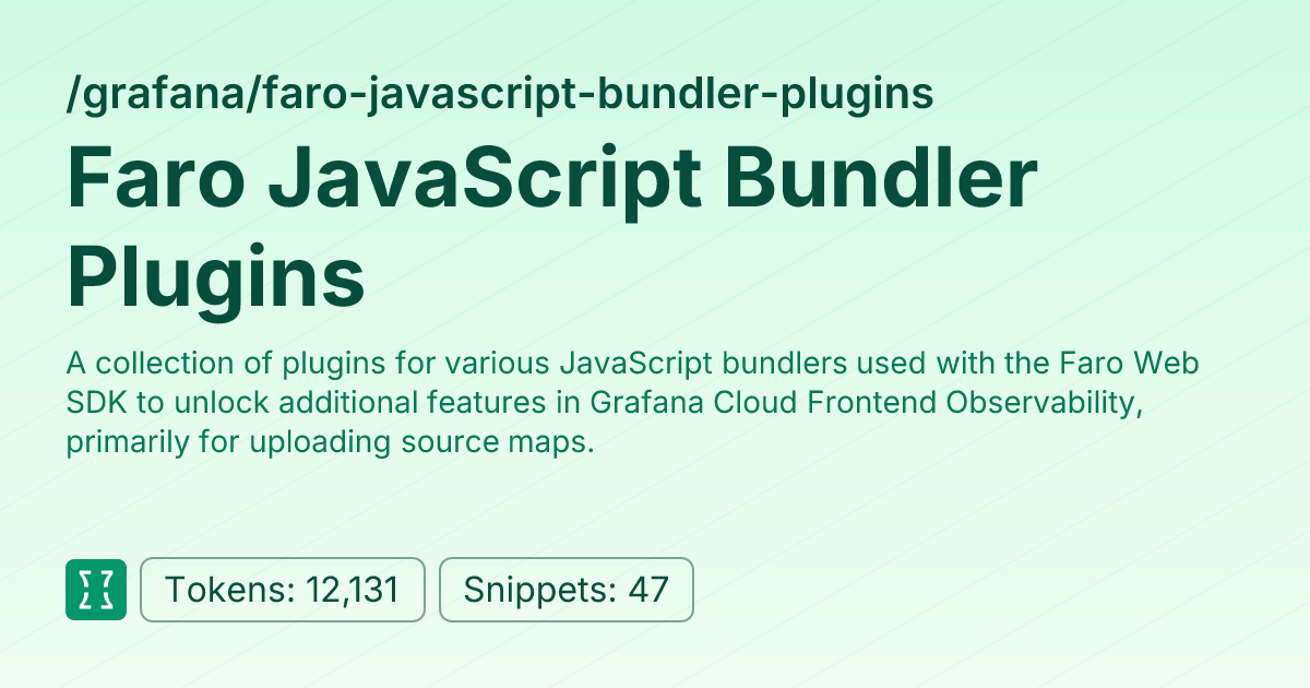 Faro JavaScript Bundler Plugins (grafana/faro-javascript-bundler ...