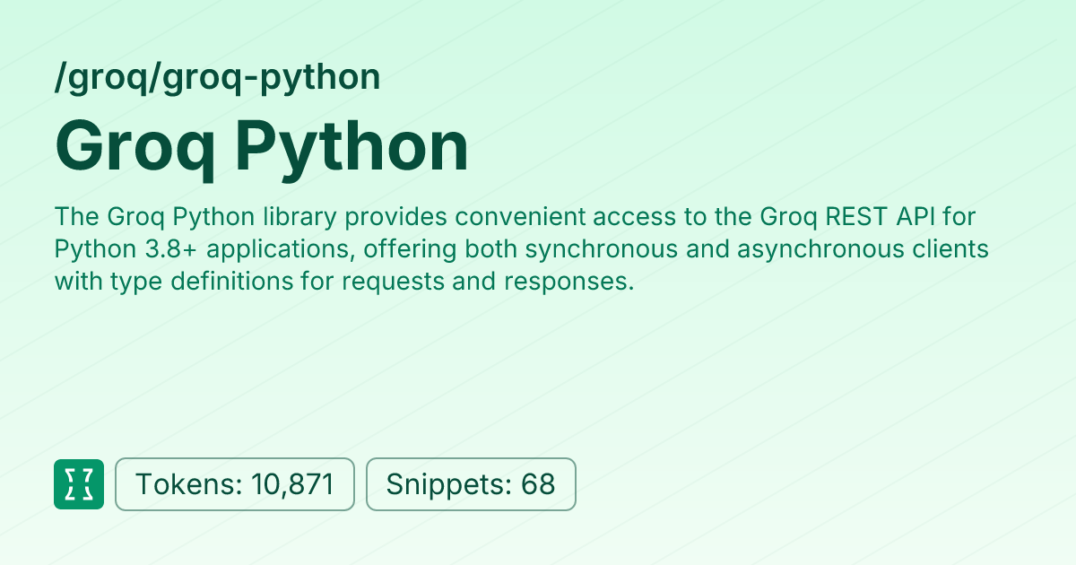 Groq Python (groq/groq-python) | Context7