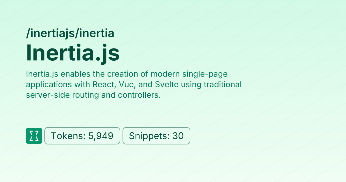 Inertia.js (inertiajs/inertia) | Context7