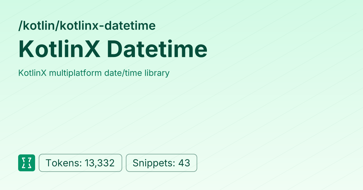 KotlinX Datetime (kotlin/kotlinx-datetime) | Context7