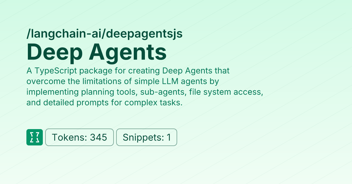 Deep Agents (langchain-ai/deepagentsjs) | Context7