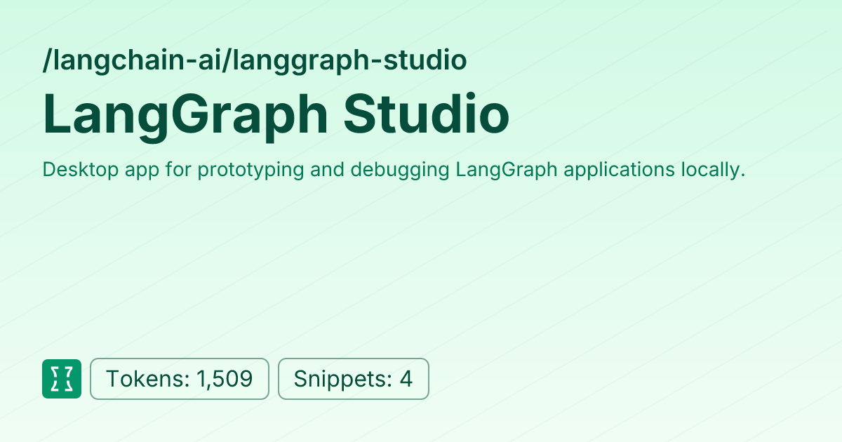 LangGraph Studio (langchain-ai/langgraph-studio) | Context7