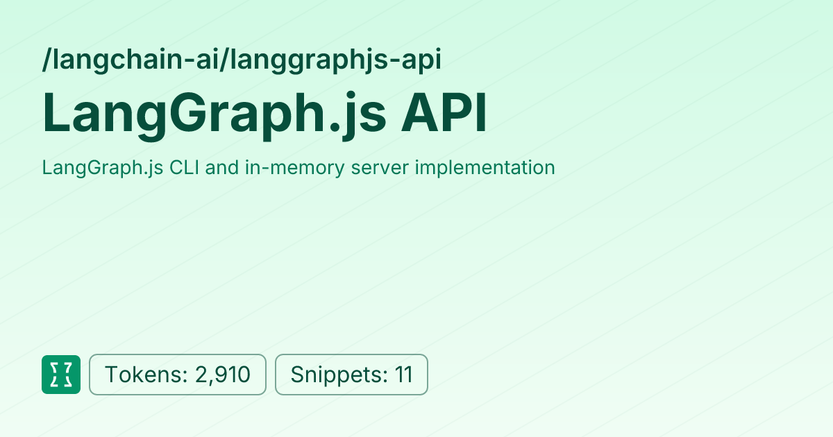 LangGraph.js API (langchain-ai/langgraphjs-api) | Context7