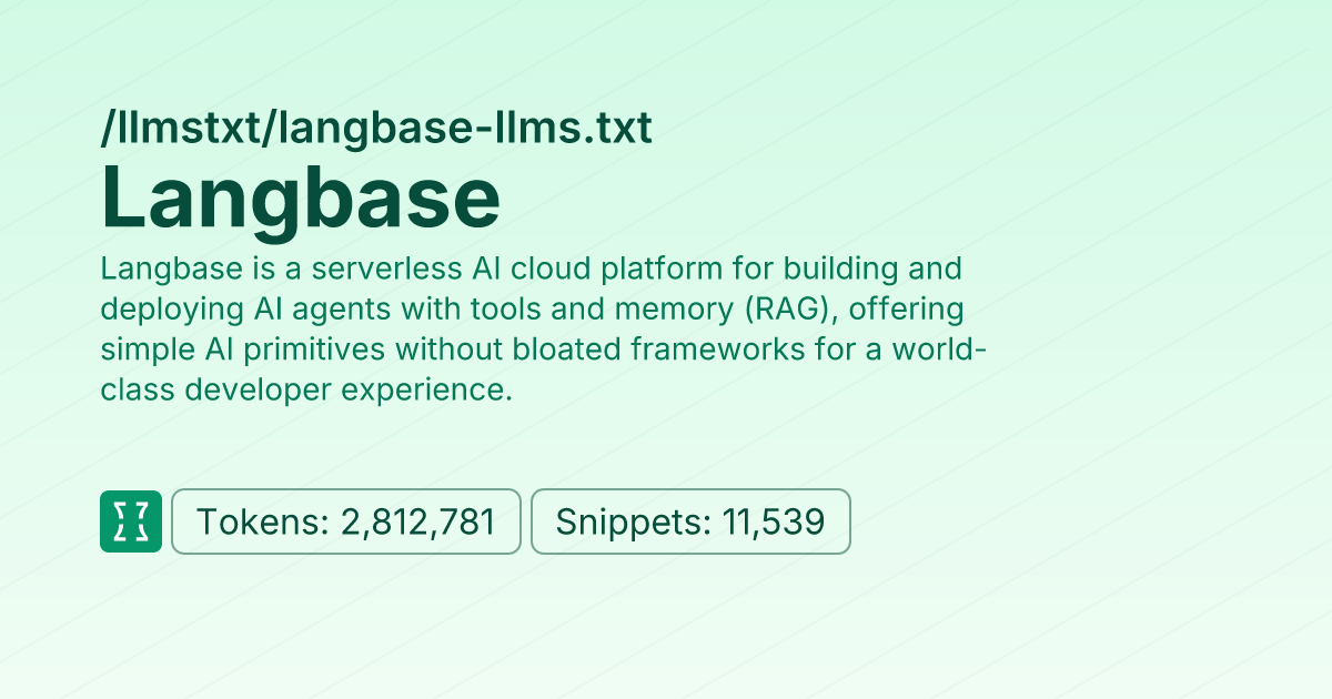 Langbase (llmstxt/langbase-llms.txt) | Context7