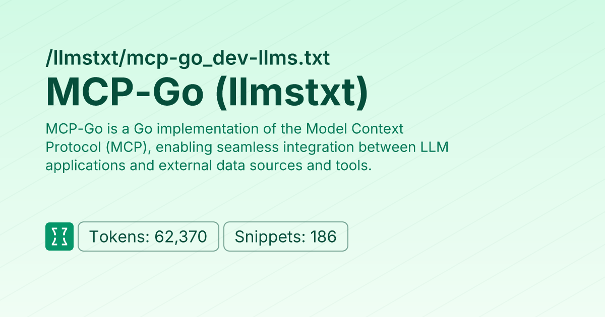 MCP-Go (llmstxt) (llmstxt/mcp-go_dev-llms.txt) | Context7