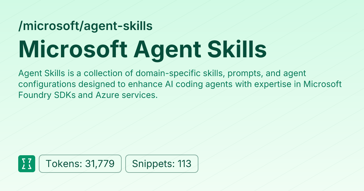 Agent Skills (microsoft/agent-skills) | Context7