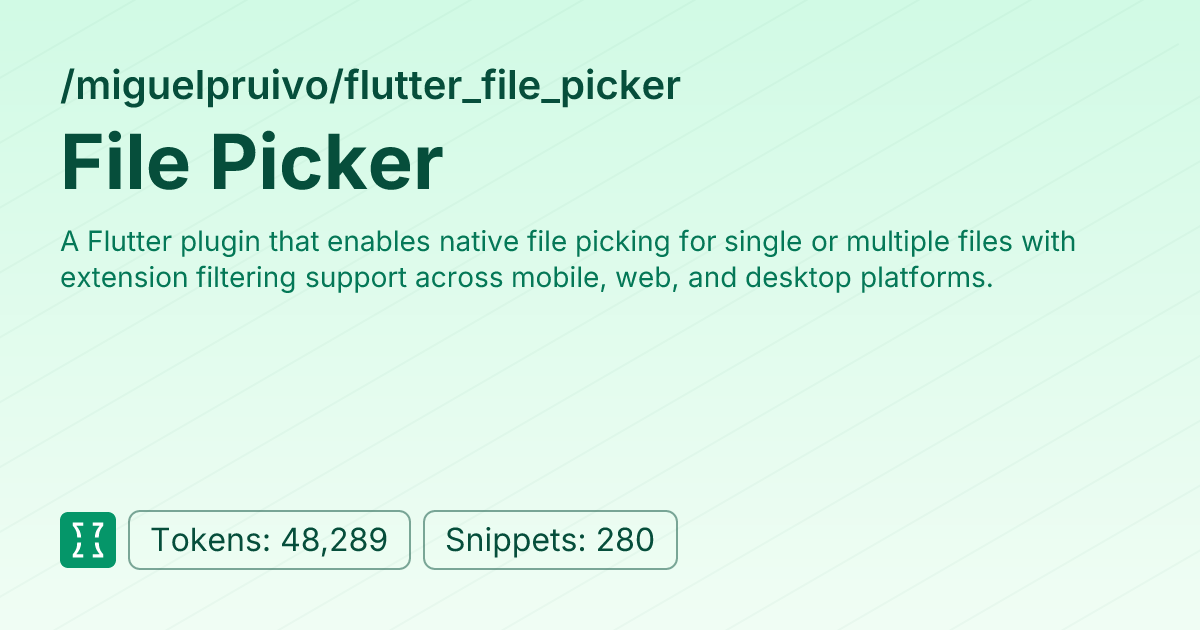 Flutter File Picker (miguelpruivo/flutter_file_picker) | Context7