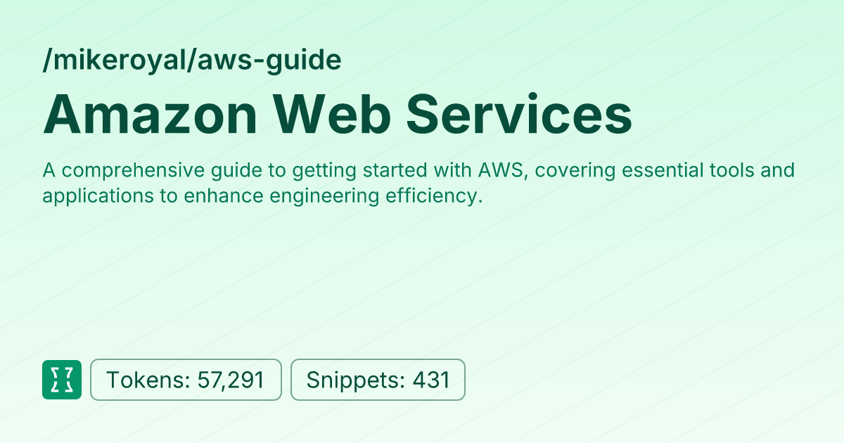 Amazon Web Services (mikeroyal/aws-guide) | Context7