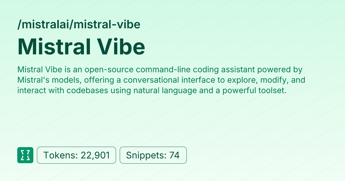 Mistral Vibe (mistralai/mistral-vibe) | Context7