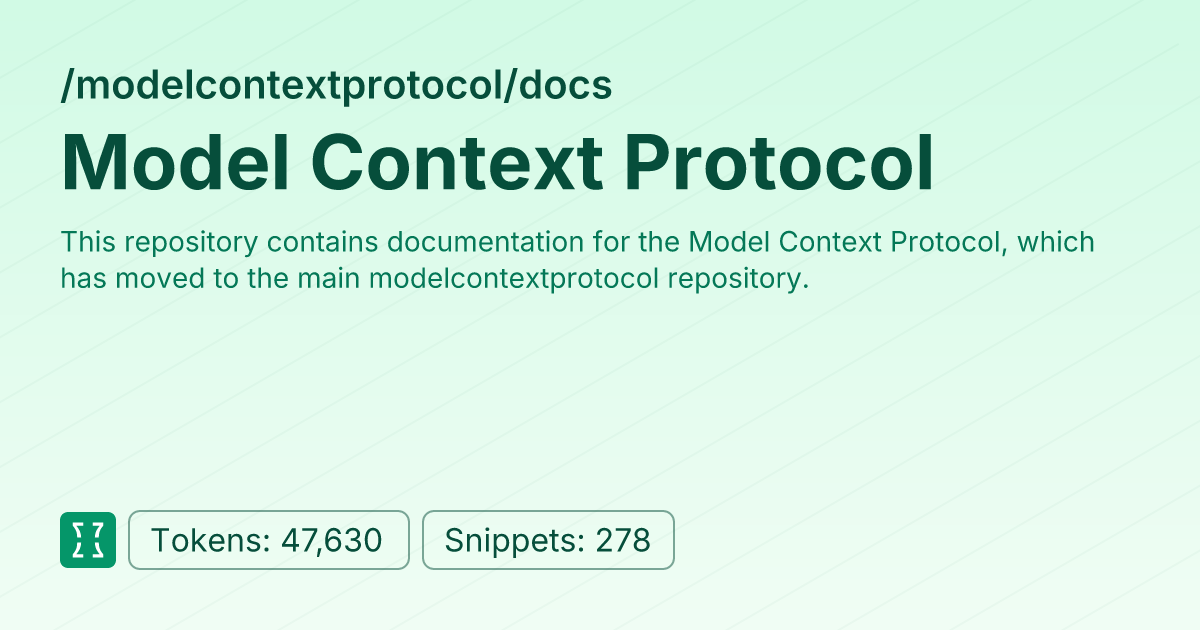 Model Context Protocol (modelcontextprotocol/docs) | Context7