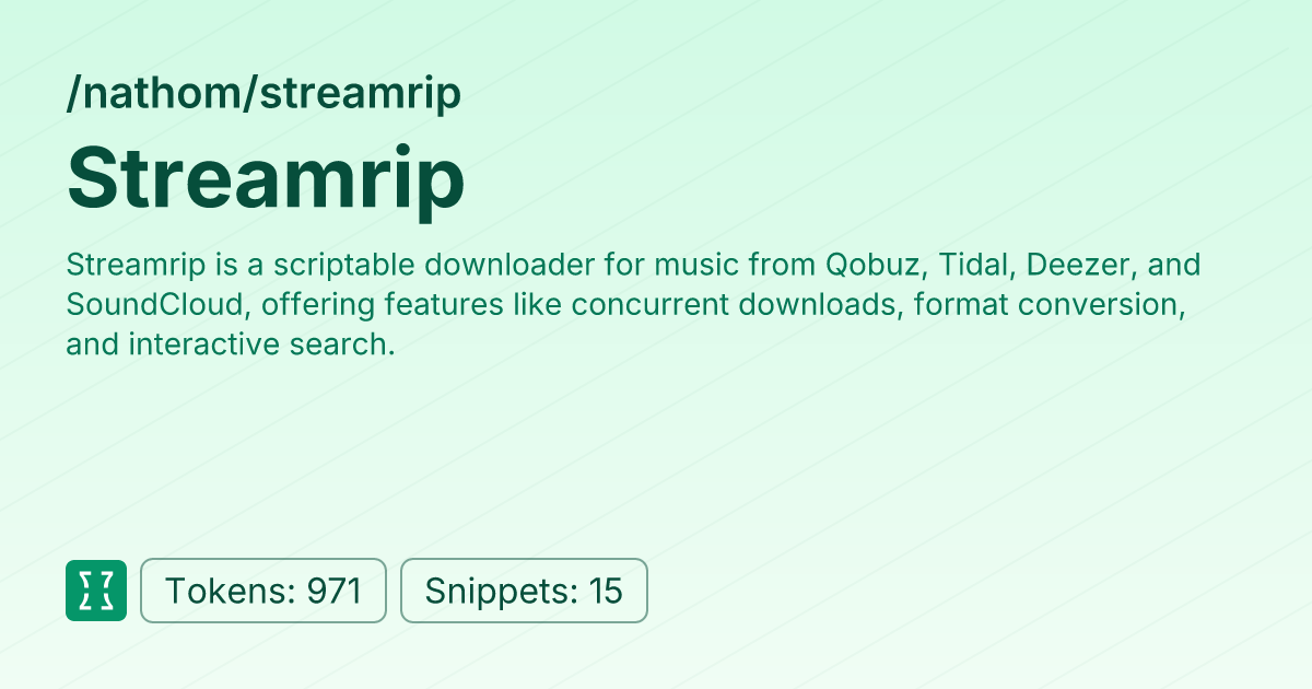 Streamrip (nathom/streamrip) | Context7