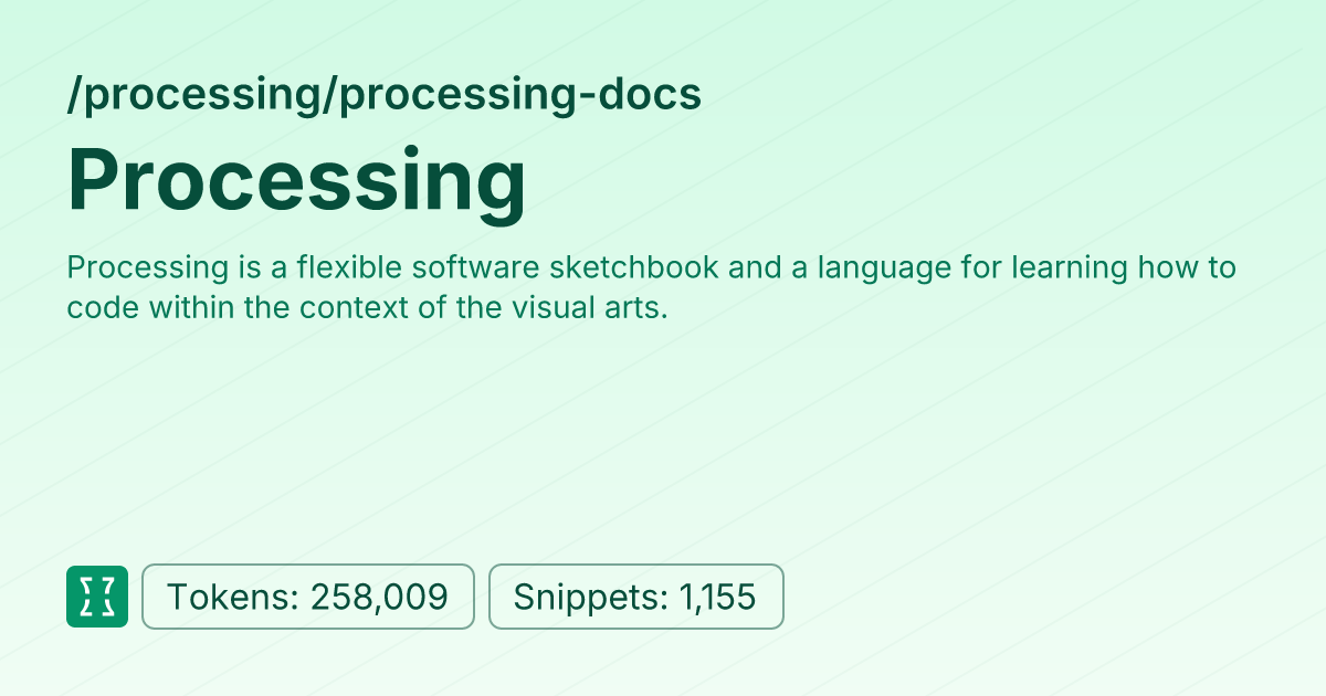 Processing (processing/processing-docs) | Context7