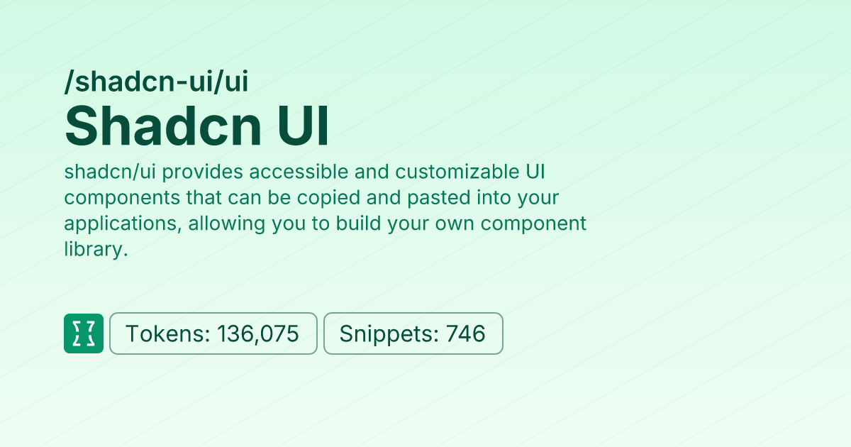 Shadcn UI (shadcn-ui/ui) | Context7