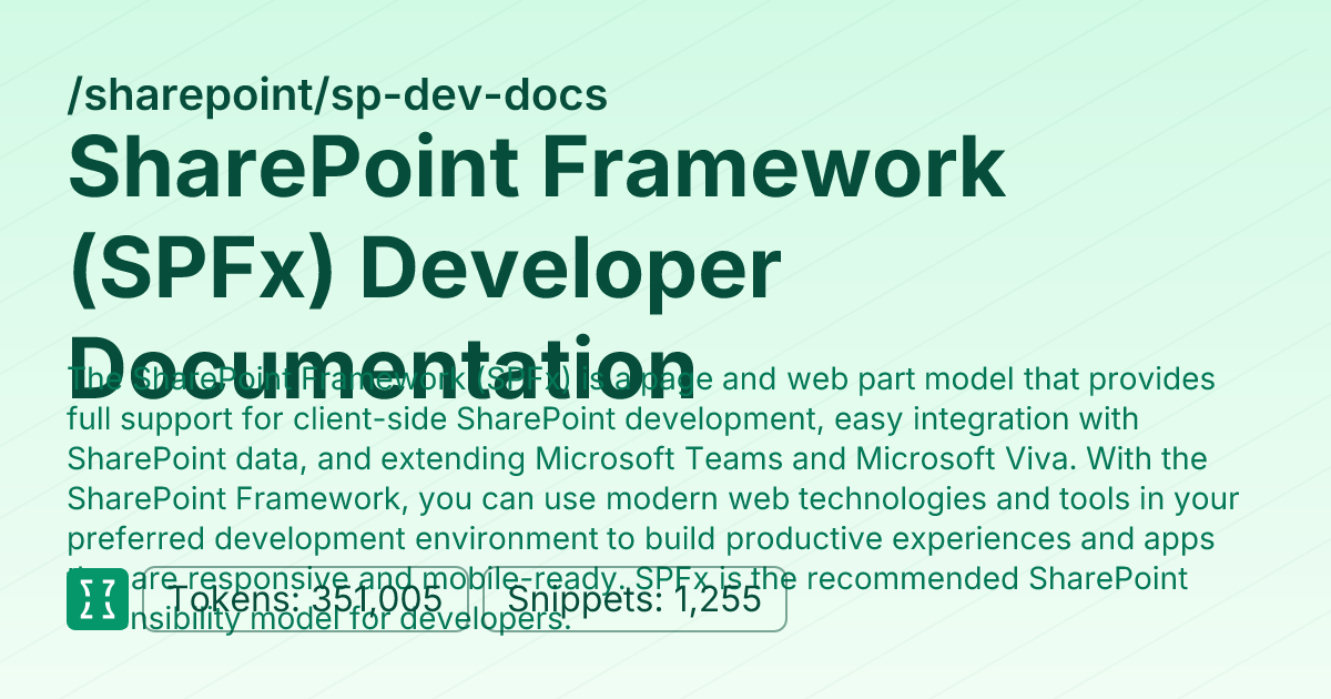 SharePoint Developer Documentation (sharepoint/sp-dev-docs) | Context7