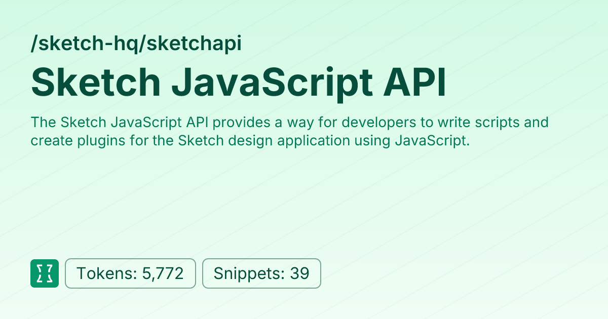 Sketch JavaScript API (sketch-hq/sketchapi) | Context7