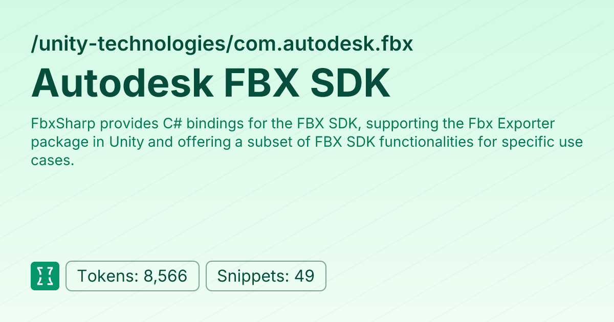 Autodesk FBX SDK (unity-technologies/com.autodesk.fbx) | Context7
