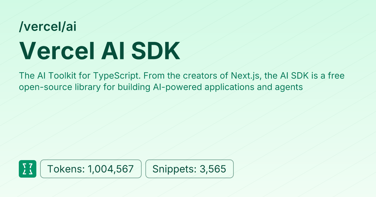 Vercel AI SDK (vercel/ai) | Context7