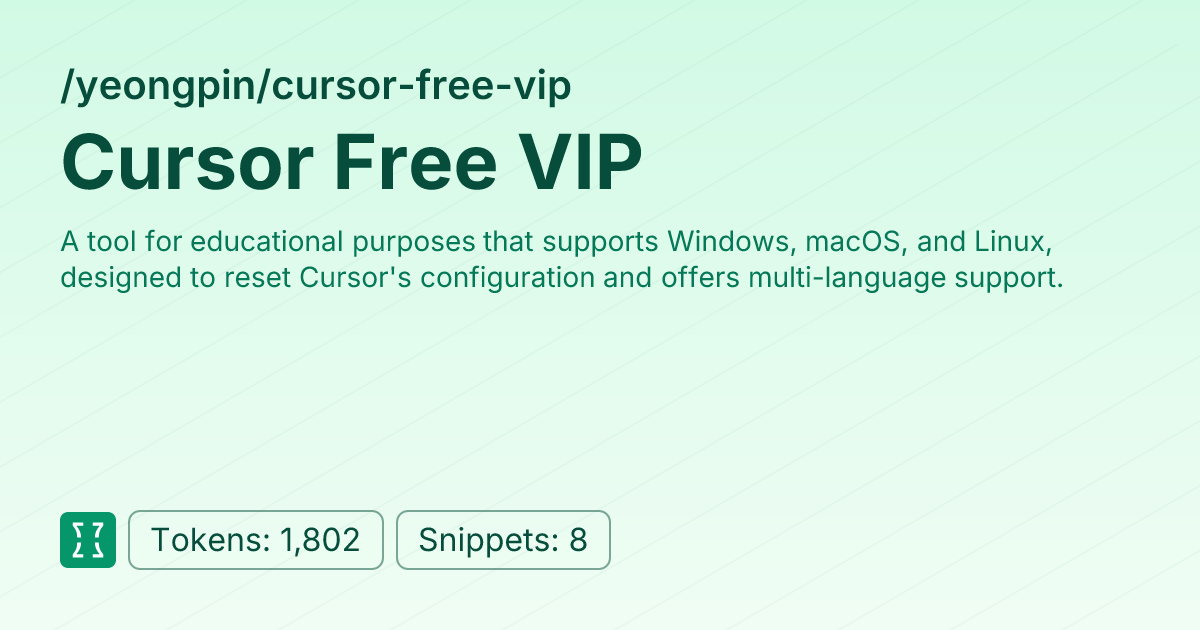 Cursor Free VIP (yeongpin/cursor-free-vip) | Context7